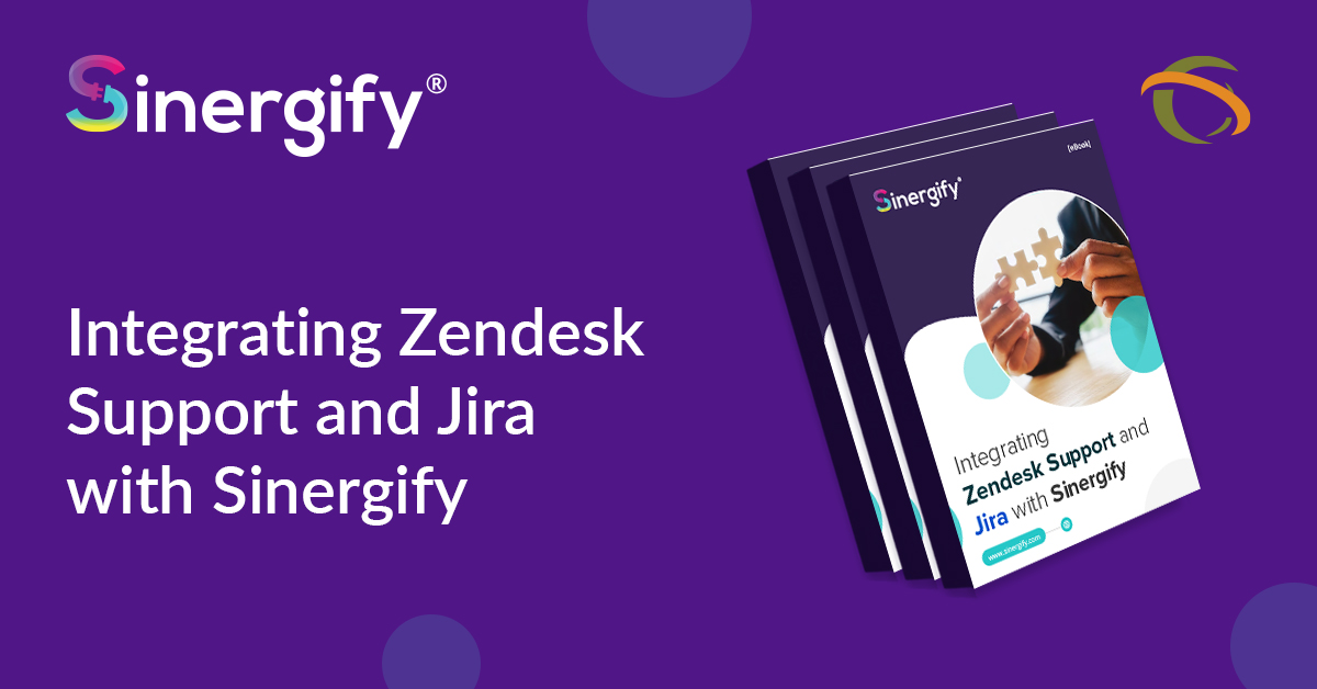 Integrating Zendesk Support and Jira | eBook Integrating Zendesk Support and Jira | eBook