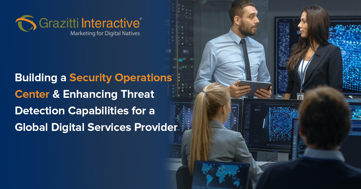Implementing Security Operations Center | Grazitti Interactive