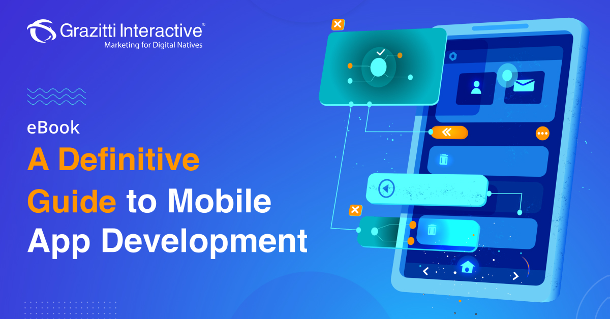 A Definitive Guide to Mobile App Development