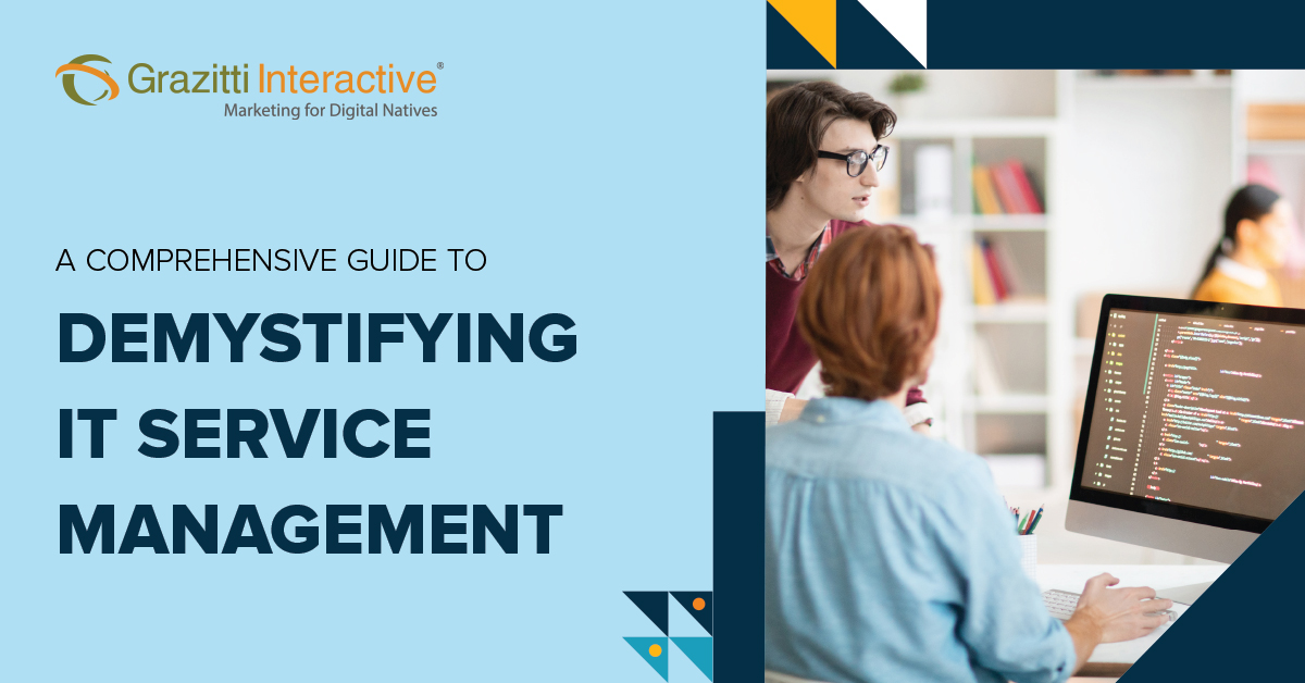 A Comprehensive Guide to Demystifying IT Service Management