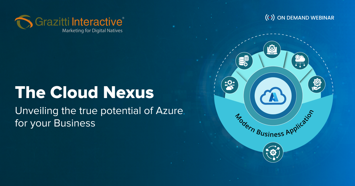 On-Demand Webinar | The Cloud Nexus: Unveiling the True Potential of Azure for Your Business