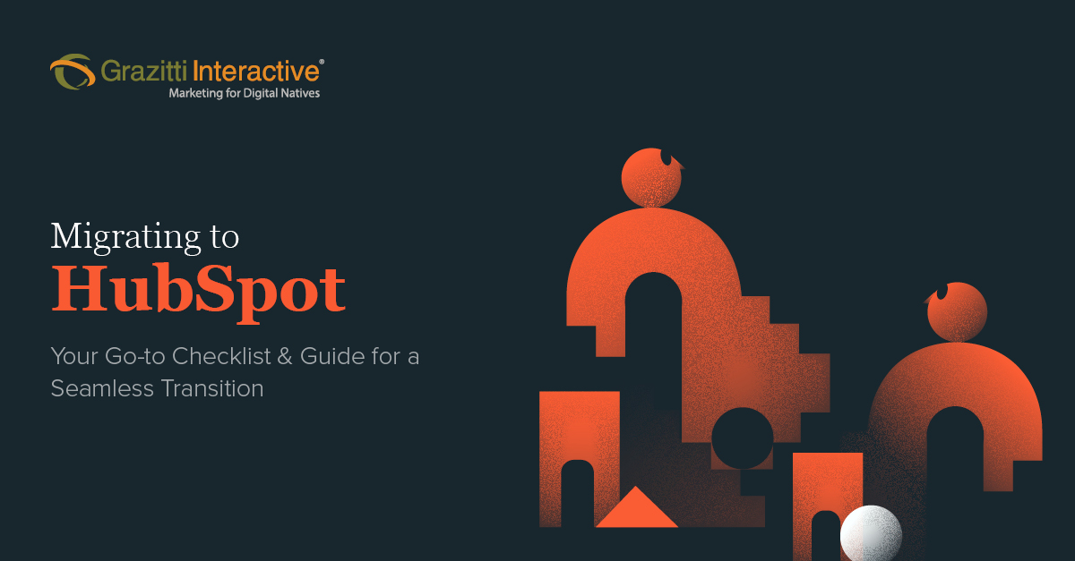 Your Go-to Checklist & Guide for HubSpot Migration