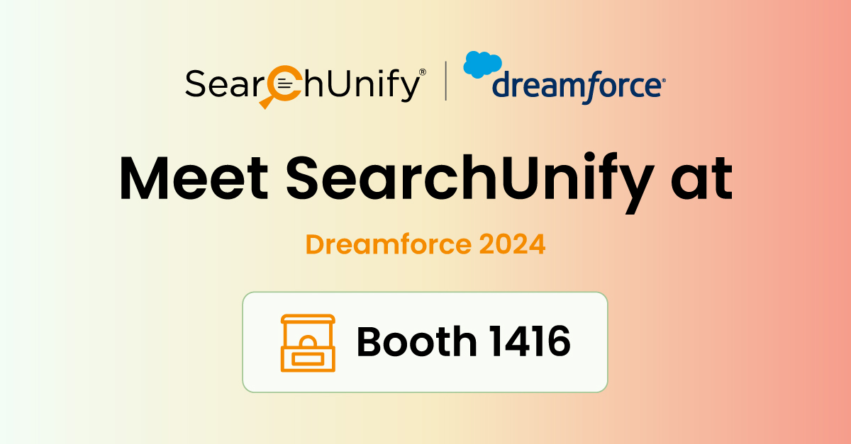 Visit SearchUnify at Dreamforce 2024 | AI-Powered Customer Engagement Solutions